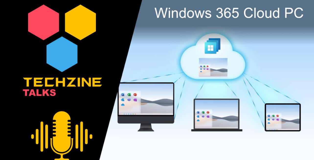 Techzine Talks bespreekt de Windows 365 Cloud PC - Techzine.nl