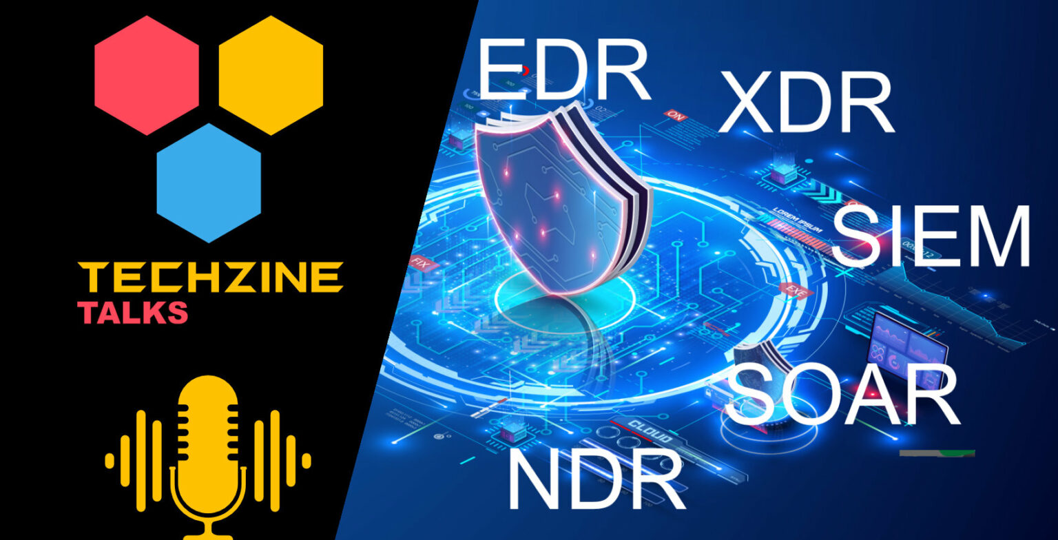 Securitybingo Edr Xdr Ndr Soar En Siem Wat Is Het En Heb Je Alles Nodig Techzine Nl