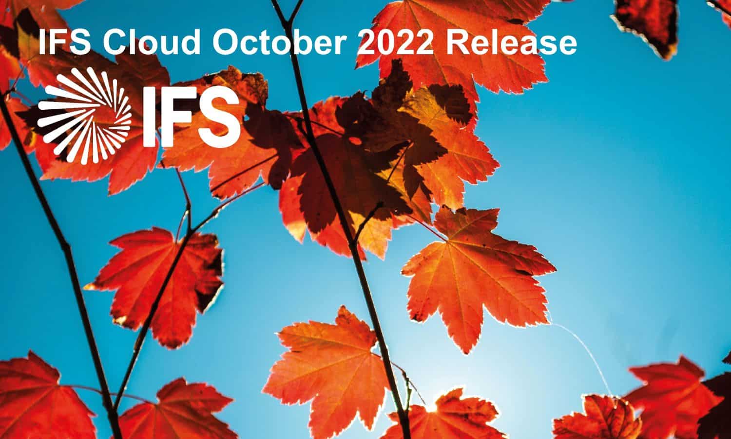 IFS Cloud 22R2 biedt nieuwe tools voor field service en detachering ...