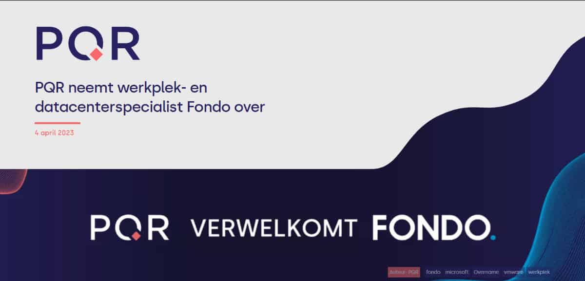 PQR neemt VMware- en Microsoft-specialist Fondo over - Techzine.nl